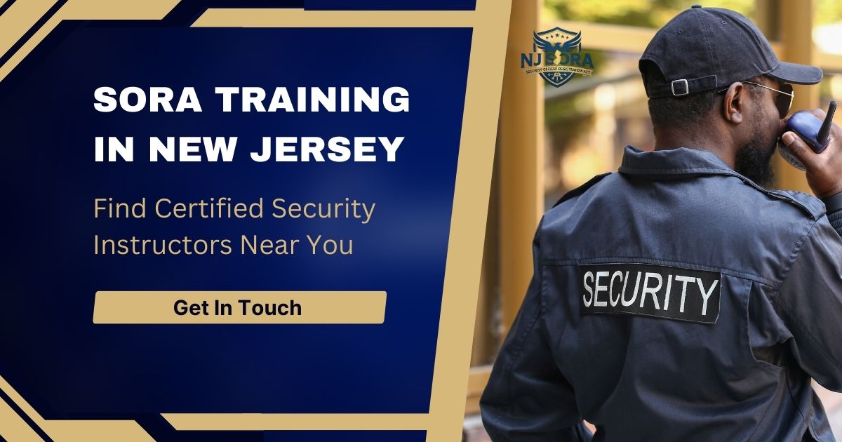 Complete SORA Guide 2025 | How to Get Your NJ Security Guard License ...